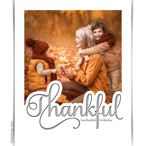 Ashe Design | Easy Effects | Simply Stated Thankful – AsheDesign